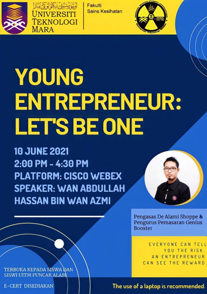 Young Entrepreneur: Let’s Be One 2021 – UiTM NewsHub